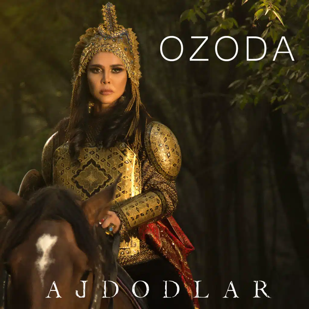 Ajdodlar by Ozoda | Play on Anghami
