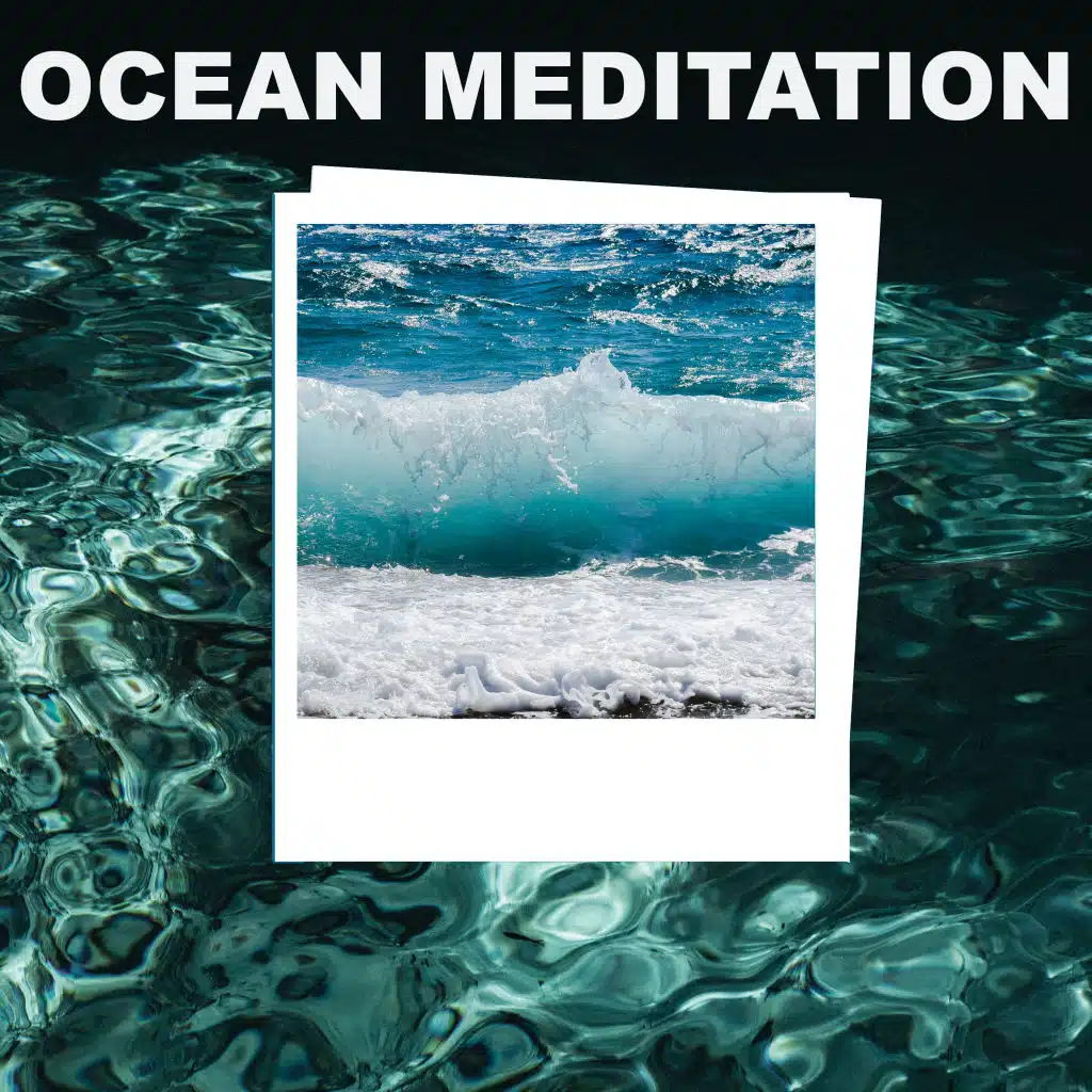 Ocean Meditation by Oceanic Yoga Pros & Ocean Meditation | Play on Anghami