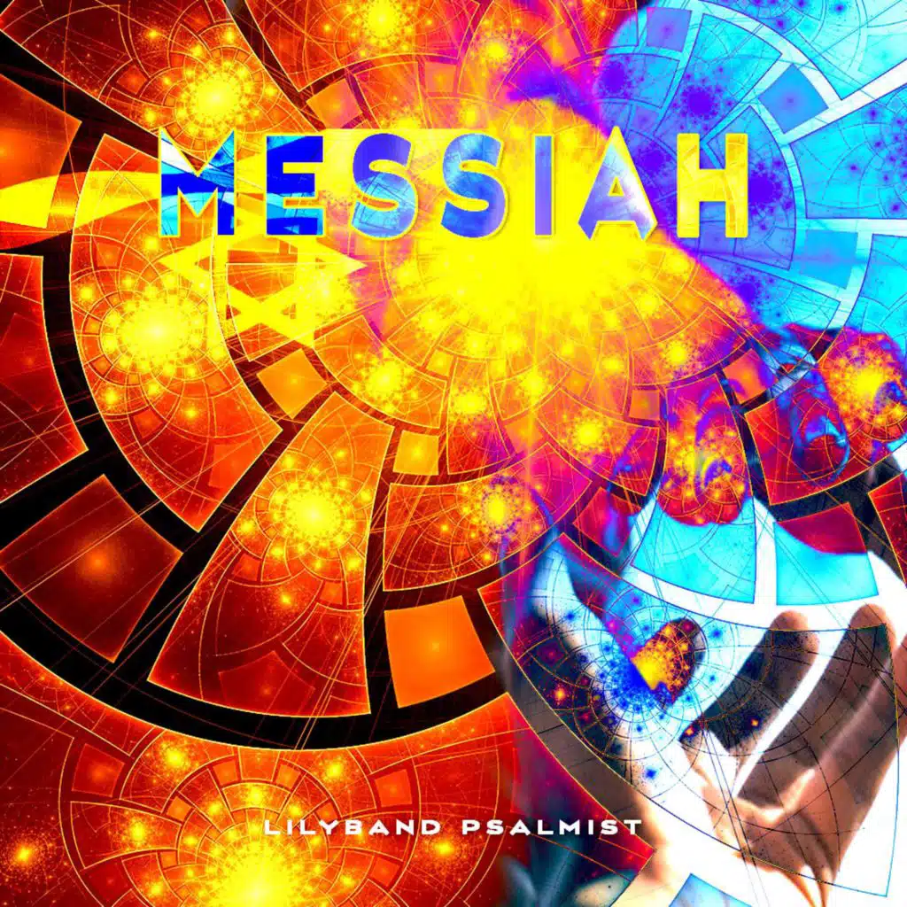 Messiah by Lily Band Psalmist | Play on Anghami