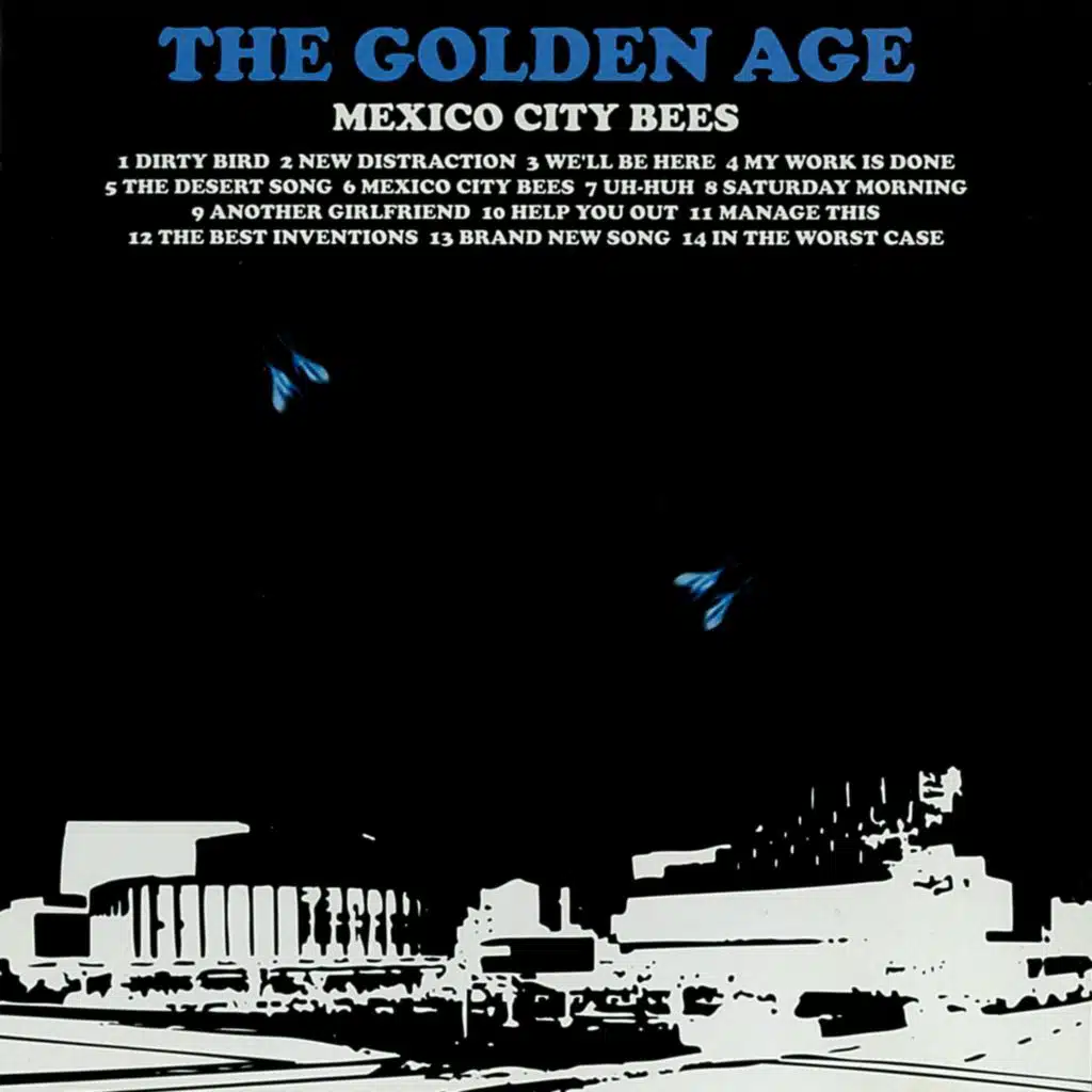 Mexico City Bees by The Golden Age | Play on Anghami