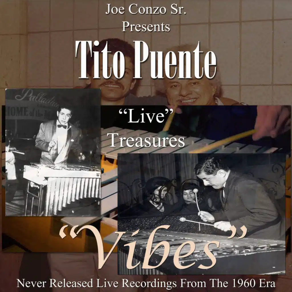 "Live" Treasures Vibes by Tito Puente | Play on Anghami