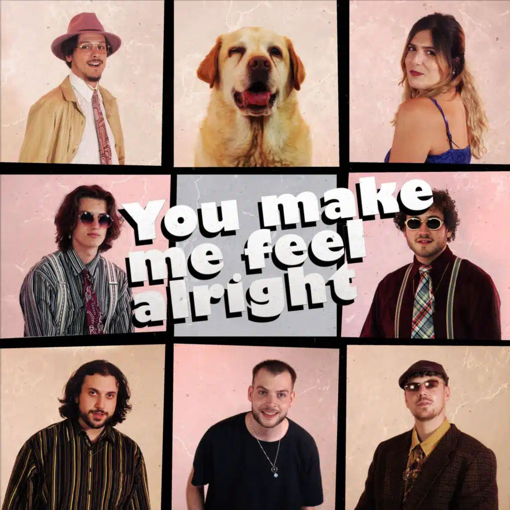 YOU MAKE ME FEEL ALRIGHT (feat. Tom Willow, Cesco, Azuzu, Sam Alex ...
