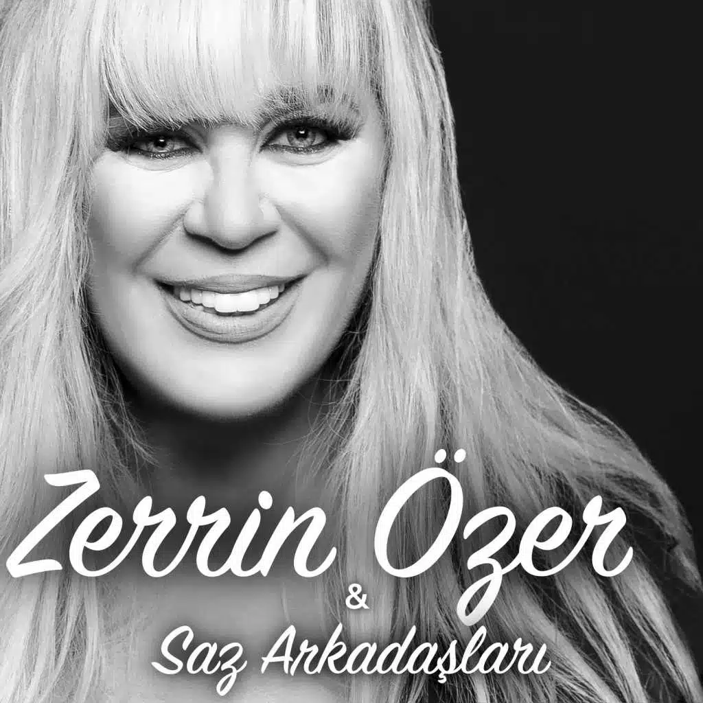 Zerrin Özer ve Saz Arkadaşları by Zerrin Ozer | Play on Anghami