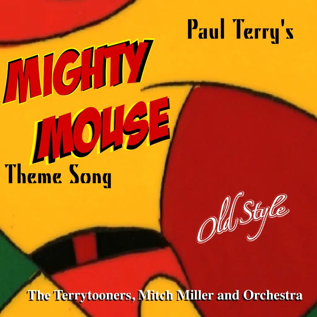 Mighty Mouse Theme Song - From the Original Movies 1958 by The ...