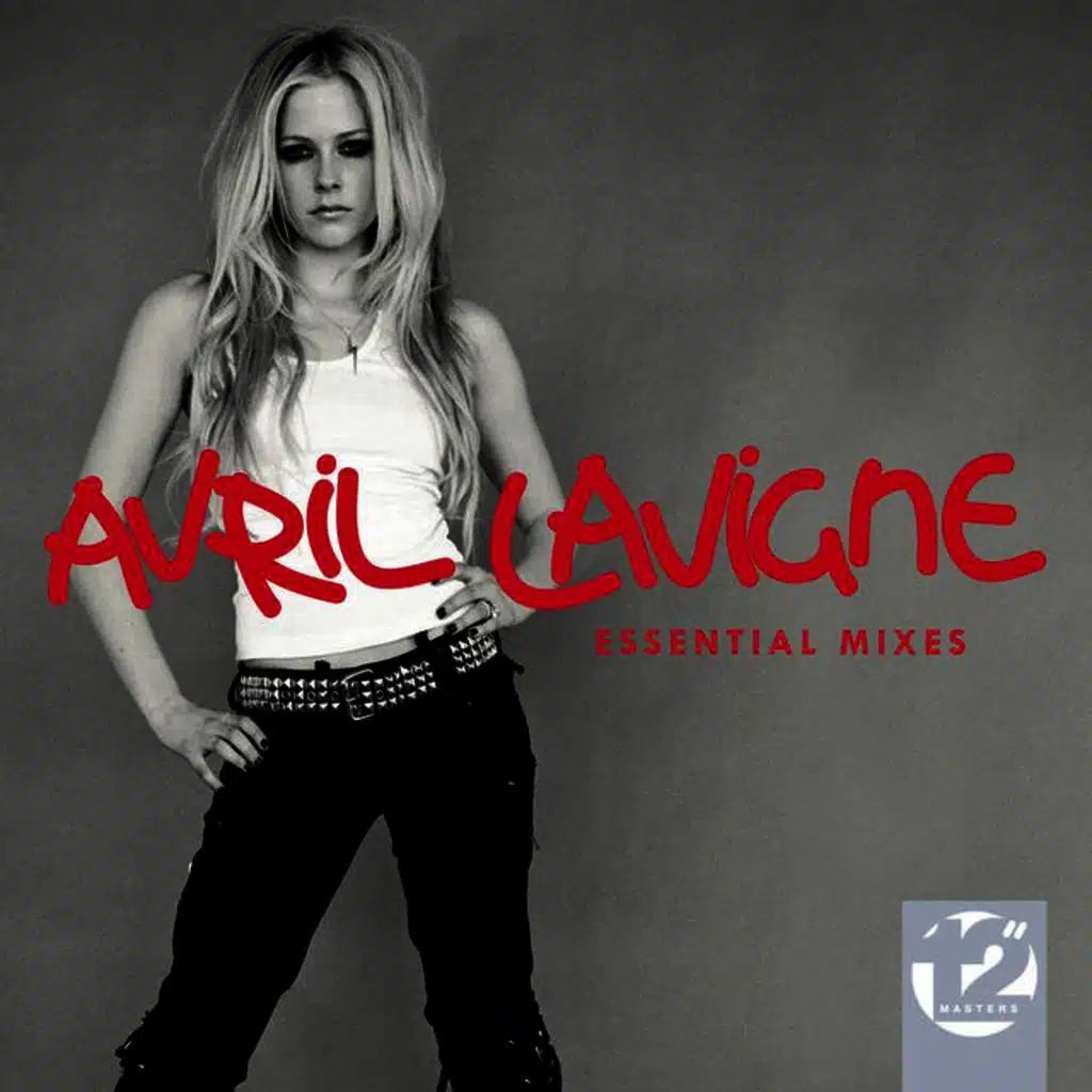 12" Masters - The Essential Mixes by Avril Lavigne | Play on Anghami
