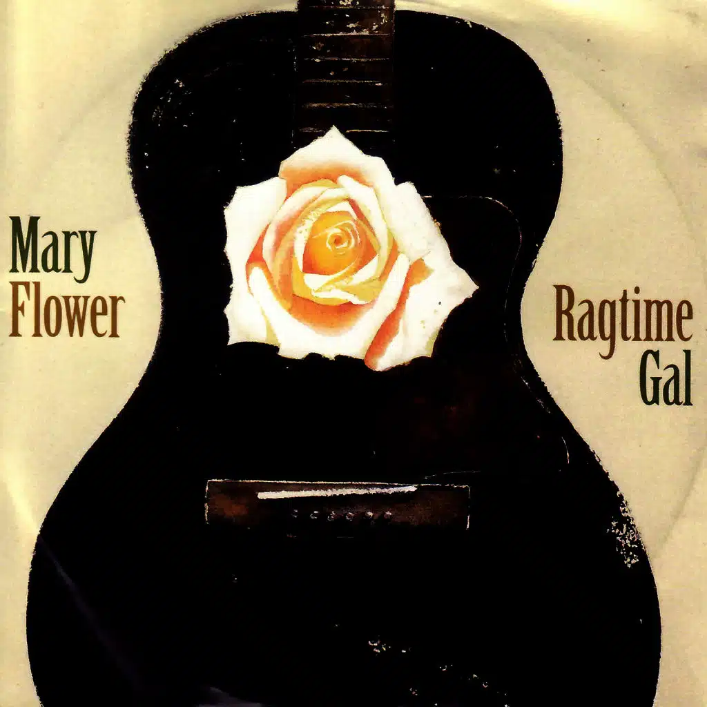 Ragtime Gal by Mary Flower | Play on Anghami